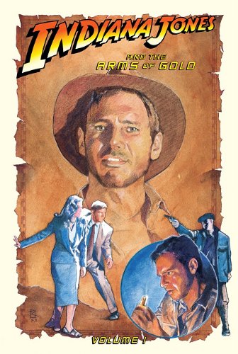 Indiana Jones and the Arms of Gold (1) by Lee Marrs | Goodreads