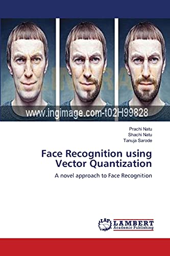 Face Recognition using Vector Quantization: A novel approach to Face ...
