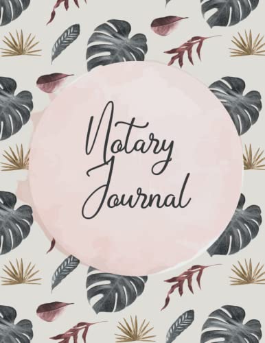 Notary Journal: Notary Journal for Signing agent , Public Notary Record ...