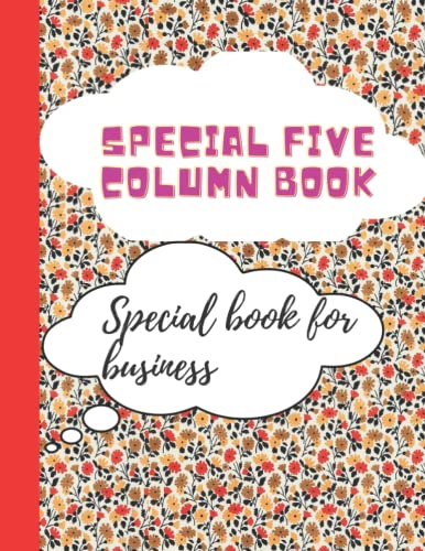 SPECIAL FIVE COLUMN BOOK: SPECIAL PURPOSE BOOK FOR BUSINESS by Hari ...