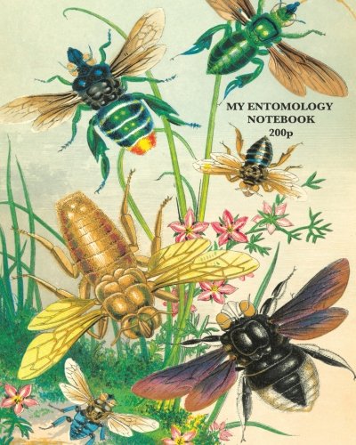 My entomology notebook by The Wondering Goat Books | Goodreads