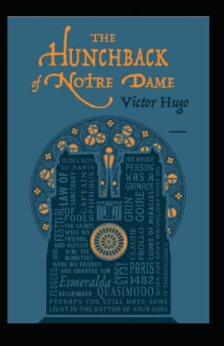 The Hunchback of Notre Dame Annotated by Victor Hugo | Goodreads