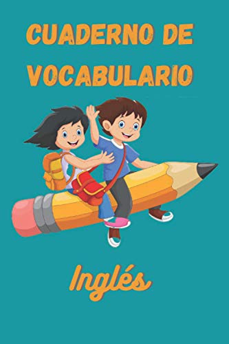 Cuaderno de Vocabulario Inglés |: Libro para aprender idiomas ...