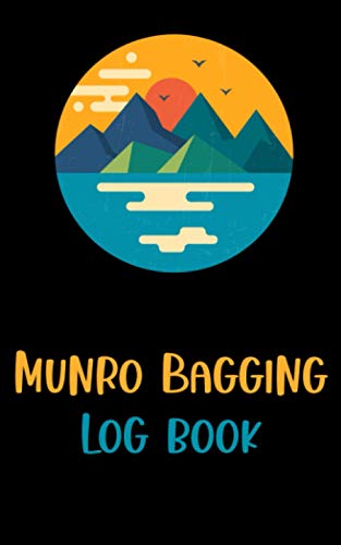 Munro Bagging Log Book: 282 Of The Scottish Highland Munros, Sorted ...