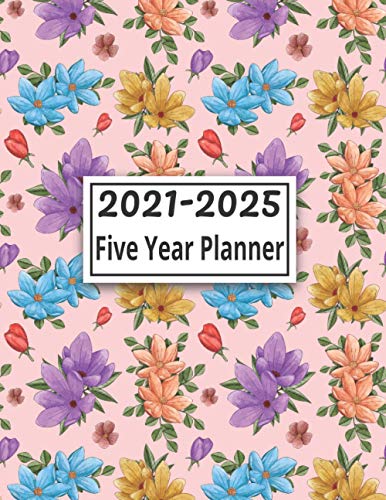 2021-2025 Fiver Year Planner: Five Year Pocket Planner 2021-2025 5 Year ...