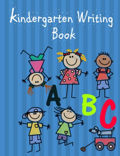 Kindergarten Writing Book: Dotted Midline notebook for ABC Handwriting ...