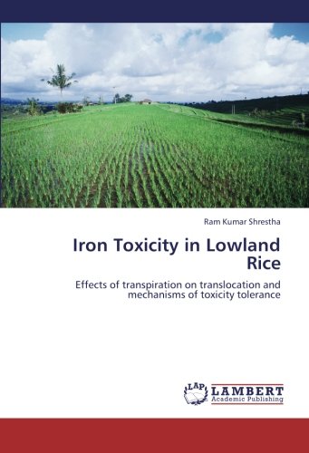 Iron Toxicity in Lowland Rice: Effects of transpiration on ...