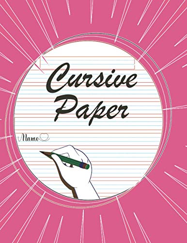 Cursive Paper: Cursive Ruled Notebook Paper, Colored Lined Notebook ...