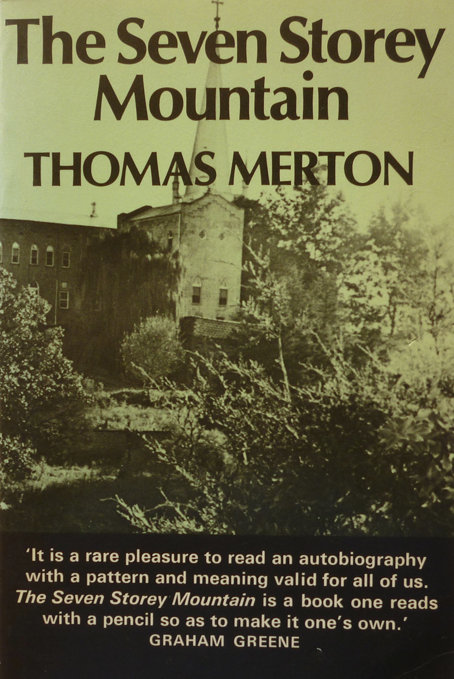 Seven Storey Mountain by Thomas Merton | Goodreads