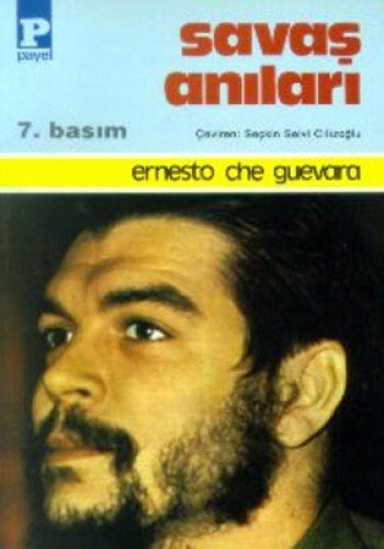 Savas Anilari by Ernesto Che Guevara | Goodreads