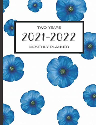 2021 - 2022 Monthly Planner: Two Year Planner Calendar Schedule ...