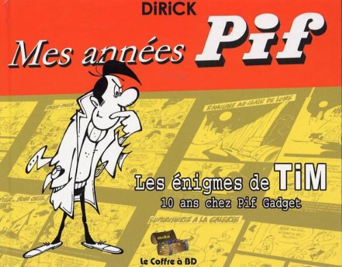 DIRICK Mes années Pif by JP DIRICK | Goodreads