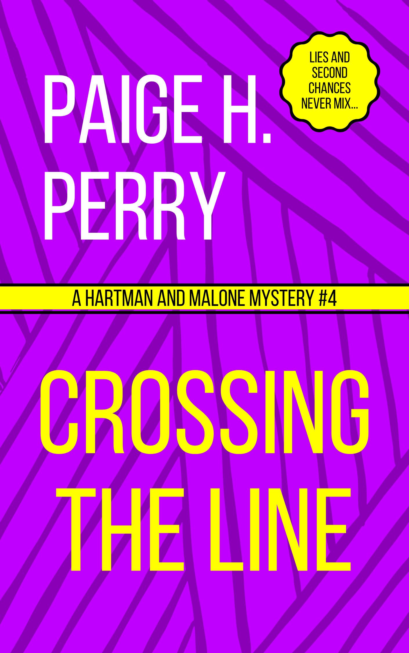Crossing the Line by Paige H. Perry | Goodreads