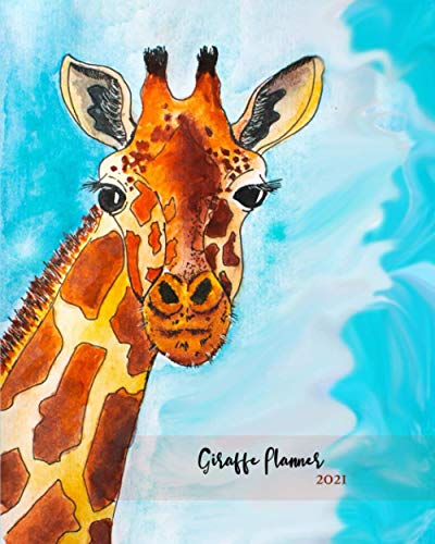 Giraffe Planner 2021: 2021 Weekly and Monthly Planner | Giraffe ...