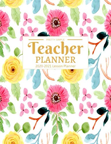 Teacher Planner 2020-2021: Lesson Planner Books for Teachers 2020-2021 ...