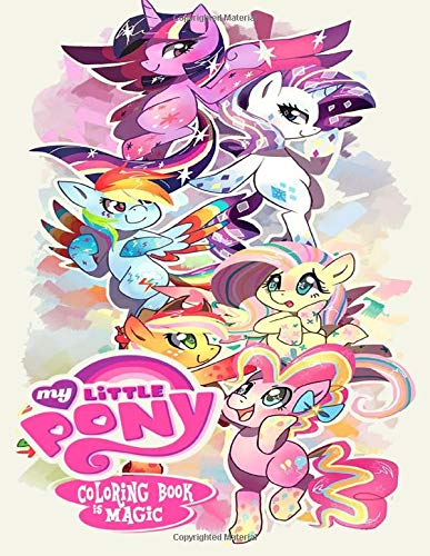 My Little Pony Magic Coloring Book: JUMBO coloring book for boys, girls ...