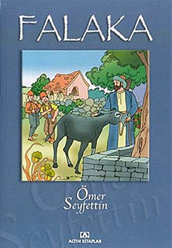 Falaka - Klasik Turk Edebiyati by Ömer Seyfettin | Goodreads