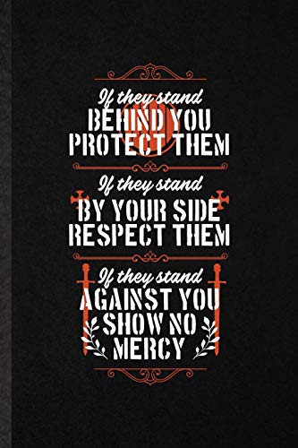 If They Stand Behind You Protect Them If They Stand by Your Side ...