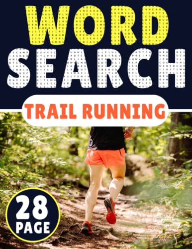 Trail Running Word Search: 28 Page Of Word Search Puzzles, More Than ...