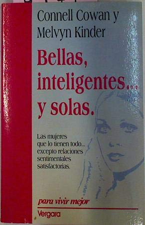 Bellas, inteligentes y solas by Connell Cowan | Goodreads