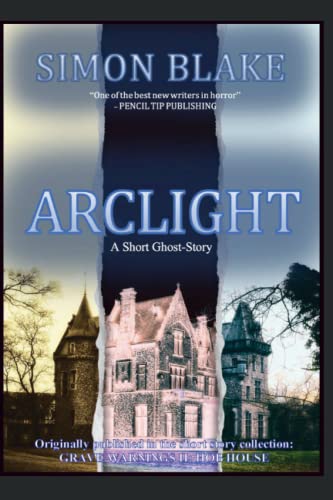 Arclight by Simon Blake | Goodreads