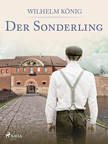 Der Sonderling (German Edition) by Wilhelm König | Goodreads