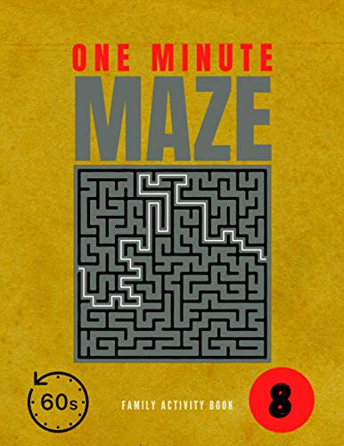 One Minute Maze: Vol.8 | by The Happy Place Press | Goodreads