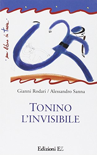 Tonino l'invisibile by Gianni Rodari | Goodreads