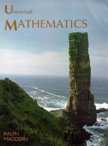 Universal Mathematics by Ralph Maddern | Goodreads