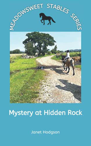 Mystery at Hidden Rock by Janet Hodgson | Goodreads