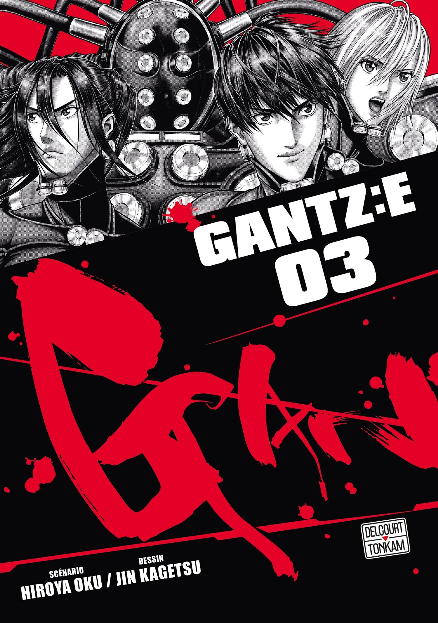 Gantz :E T03 (French Edition) by Hiroya Oku | Goodreads