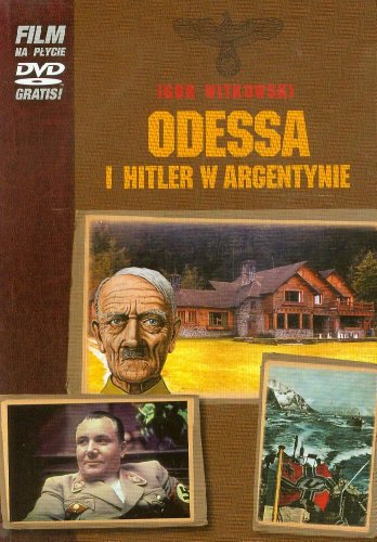 Odessa i Hitler w Argentynie + DVD by Igor Witkowski | Goodreads