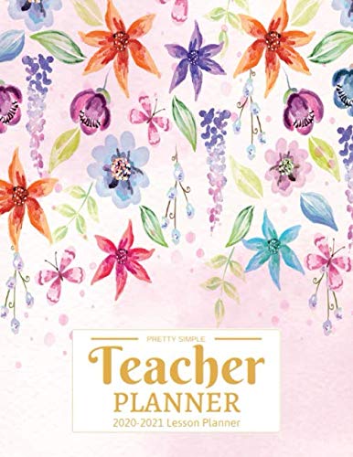 Teacher Planner 2020-2021: Teacher Planner Pretty Simple Planners ...