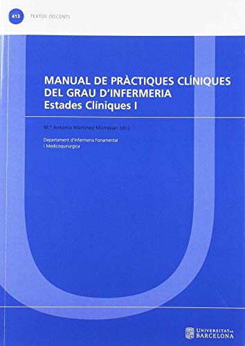 MANUAL DE PR CTIQUES CL NIQUES DEL GRAU D INFERMERIA. by María Antonia Martínez Momblán | Goodreads