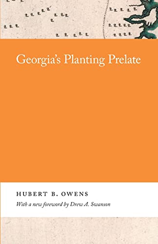 Georgia's Planting Prelate by Hubert Owens | Goodreads