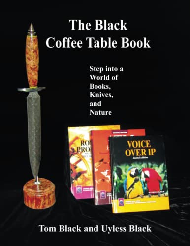 The Black Coffee Table Book by Uyless Black | Goodreads