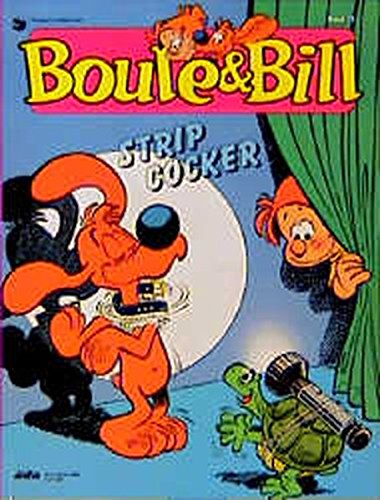 Boule & Bill, Bd.11, Strip Cocker by Jean Roba | Goodreads