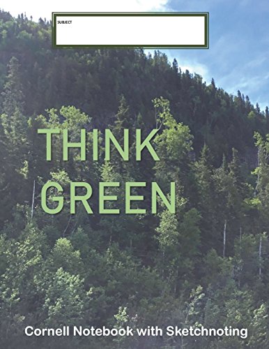 Think Green: Cornell Notebook with Sketchnoting: Modified Cornell ...
