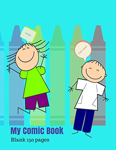 My Comic Book: blank comic book drawing paper for kids and adults: 8.5 ...