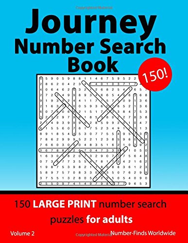 Journey Number Search Book: 150 large print number search puzzles for ...
