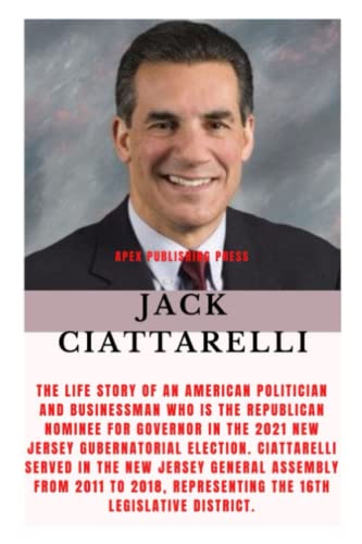 JACK CIATTARELLI: The life story of an American politician and ...