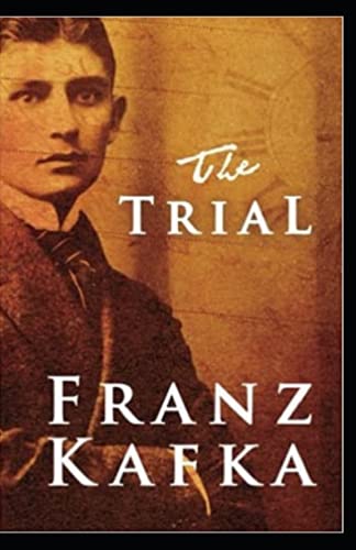 The Trial Annotated by Franz Kafka | Goodreads
