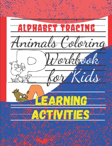 Alphabet Tracing Animals Coloring Learning Activities: Alphabet ...