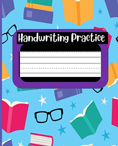 Handwriting Practice: Journal workbook notebook for letter practice for ...