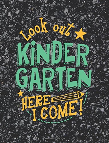 Back to School Kindergarten - Look Out Here I Come - 7.44x9.69 ...