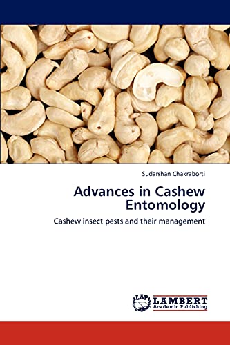 Advances in Cashew Entomology: Cashew insect pests and their management ...