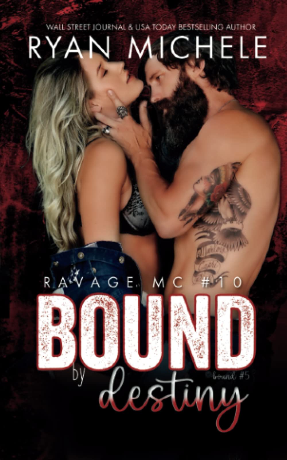 Bound by Destiny (Ravage MC #10) by Ryan Michele | Goodreads