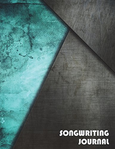 Songwriting Journal: A Music Writing Notebook (Large Print 8.5"x11 ...