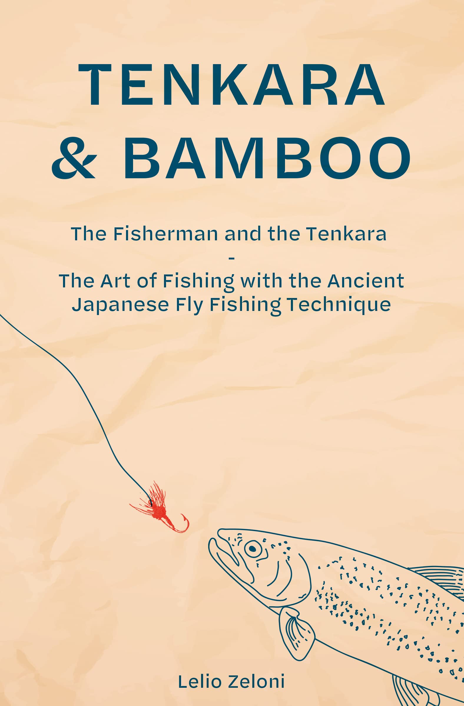 Tenkara & Bamboo: The Fisherman and the Tenkara - The Art of Fishing ...
