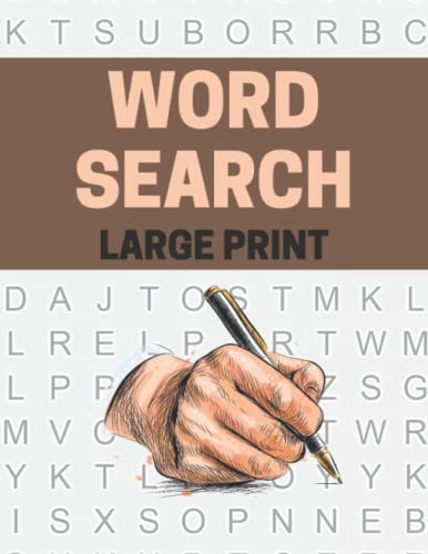 Large Print Word Search: 100 Large Letter Word Search Puzzles for ...